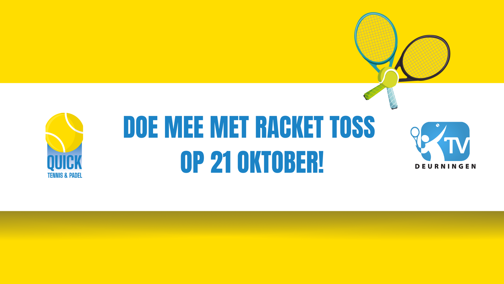 Doe jij mee met Racket Toss op 21 okt? | Quick Tennis & Padel